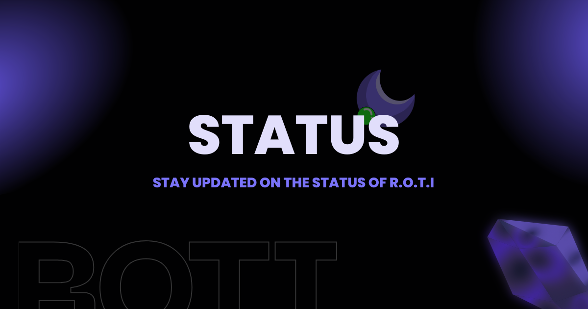 Status | Let's R.O.T.I
